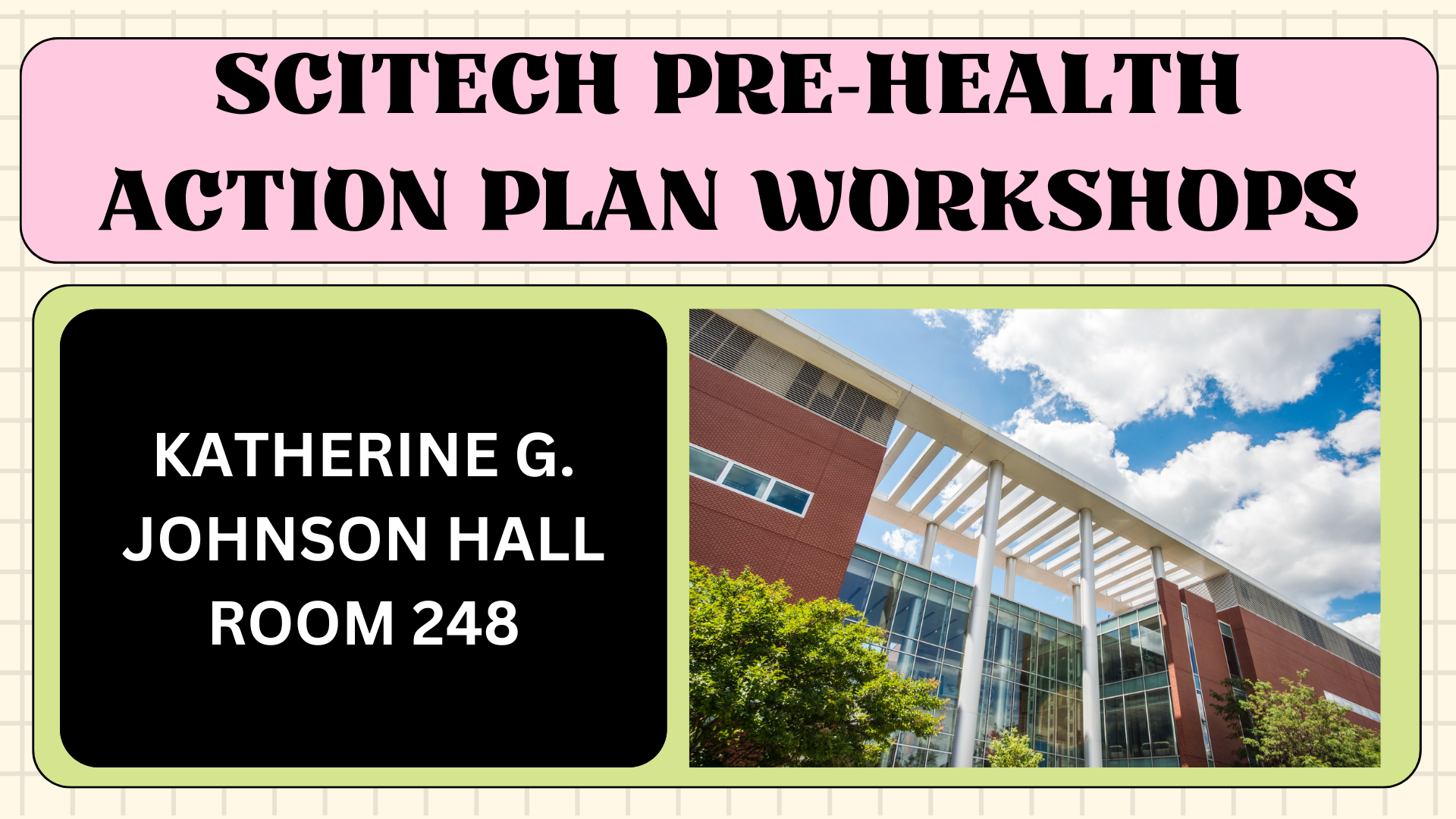 [SciTech] Pre-Health Action Plan Workshop – Health Professions Advising